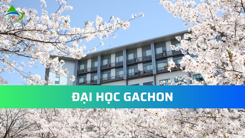 ĐẠI HỌC GACHON - 가천대학교 - Du học Hàn Quốc JPSC