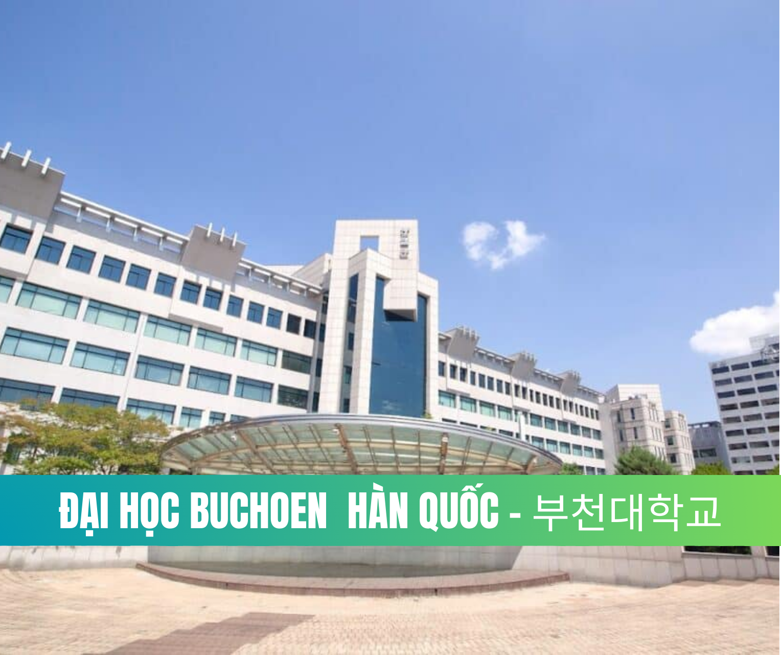 ĐẠI HỌC BUCHOEN HÀN QUỐC - 부천대학교 2024 - Du học Hàn Quốc JPSC